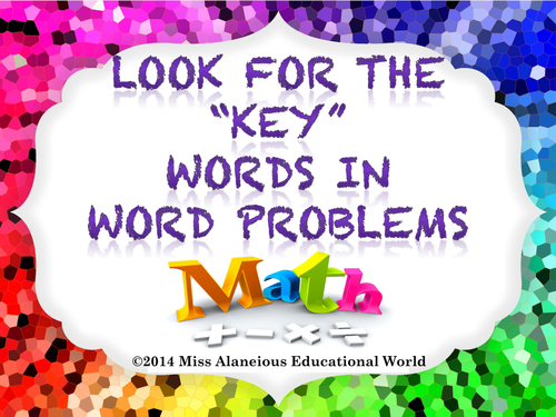Solving Word Problems in Math: Using the "Key" Words to Find Solutions ...