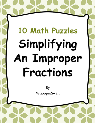 Simplifying An Improper Fractions Puzzles | Teaching Resources