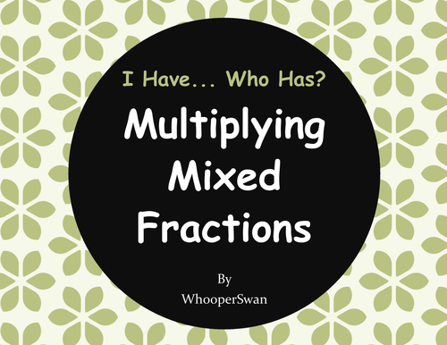 I Have, Who Has - Fractions Bundle | Teaching Resources