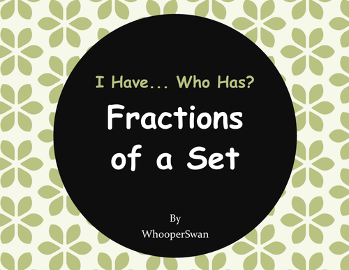 I Have, Who Has - Fractions Bundle | Teaching Resources