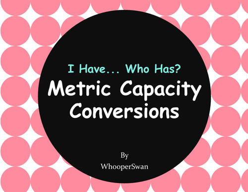 I have, Who Has - Measurement Conversions Bundle | Teaching Resources