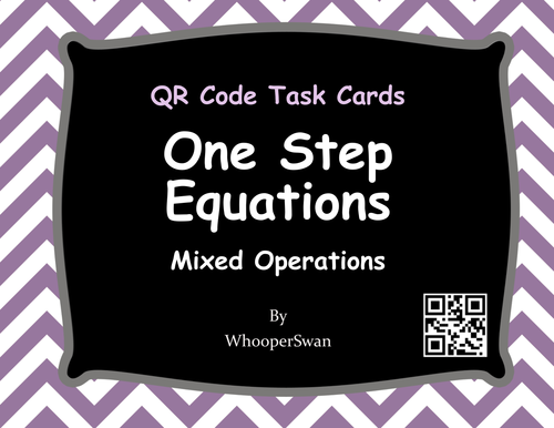 QR Code Task Cards: One Step Equations (Mixed Operations) | Teaching ...