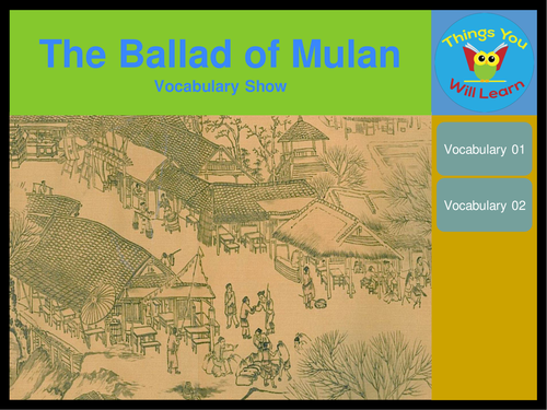 The Ballad of Mulan Vocabulary Show | Teaching Resources