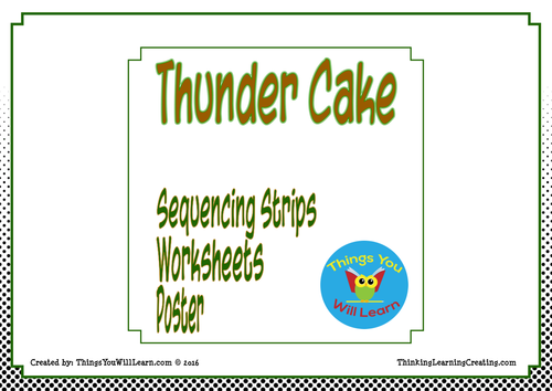 Thunder Cake Sequence and Summarize | Teaching Resources