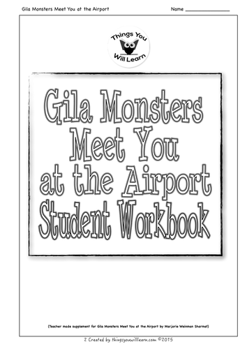 Gila Monsters Meet You at the Airport Student Workbook | Teaching Resources