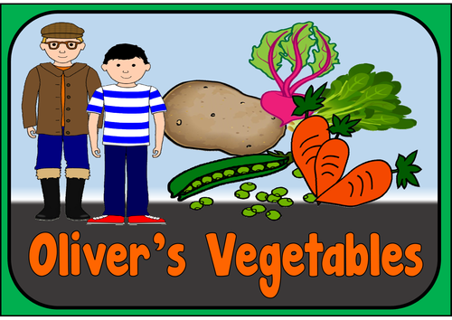 OLIVER'S VEGETABLES STORY RESOURCES EYFS KS1 ENGLISH LITERACY FOOD ...