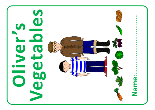 OLIVER'S VEGETABLES STORY RESOURCES EYFS KS1 ENGLISH LITERACY FOOD ...