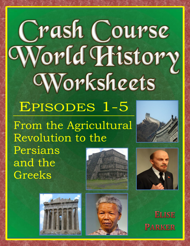 Crash Course World History Worksheets Episodes 1-5 | Teaching Resources