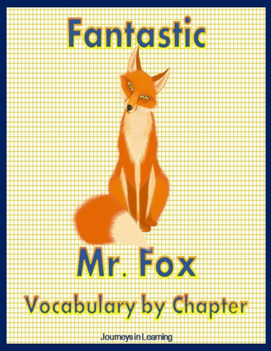 Fantastic Mr. Fox Vocabulary by Chapter | Teaching Resources
