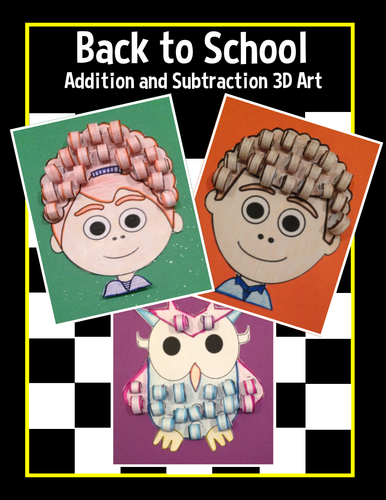 Back to School 3D Addition and Subtraction Art | Teaching Resources