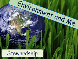 Stewardship | Teaching Resources