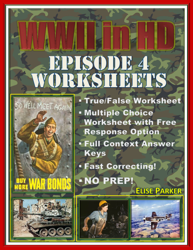 WWII in HD Worksheets: Episode 4, "Battle Stations" | Teaching Resources