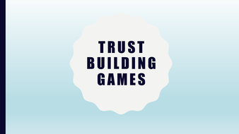 Trust Building Games | Teaching Resources