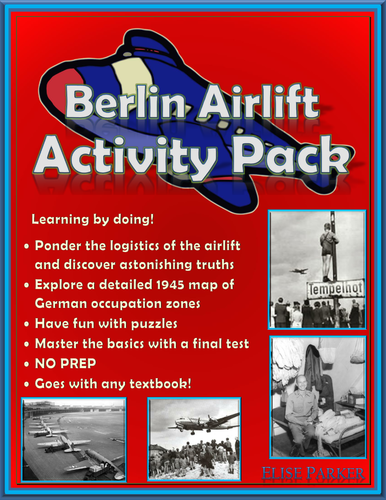 Berlin Airlift Activity Pack: Worksheets, Map Study, Puzzles, and Test ...