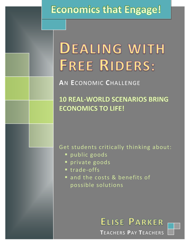 Economics Lessons that Engage: Free Rider Challenge Scenarios ...