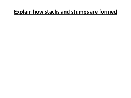 Extended writing - assessment on the formation of stacks and stumps ...