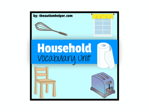 Household Vocabulary Unit {for Special Education} | Teaching Resources