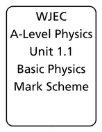 WJEC A Level Physics unit 1.1 - Basic Physics | Teaching Resources