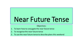 Near Future Tense (ir a + infinitive) | Teaching Resources
