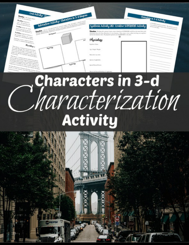 Characterization Mini-lesson: Analyzing the Three Dimensions of ...