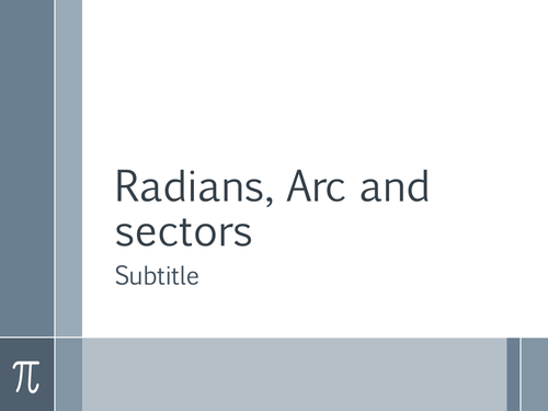 Radians, arcs and sectors | Teaching Resources
