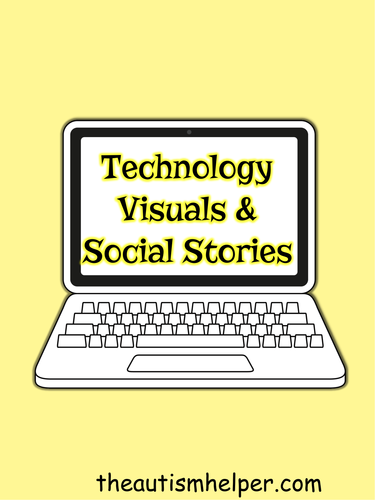 Technology Visuals and Social Stories | Teaching Resources