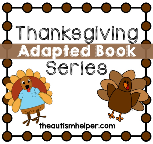 Thanksgiving Adapted Book Series | Teaching Resources