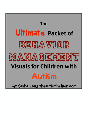 Ultimate Packet of Behavior Management Visuals for Children with Autism ...