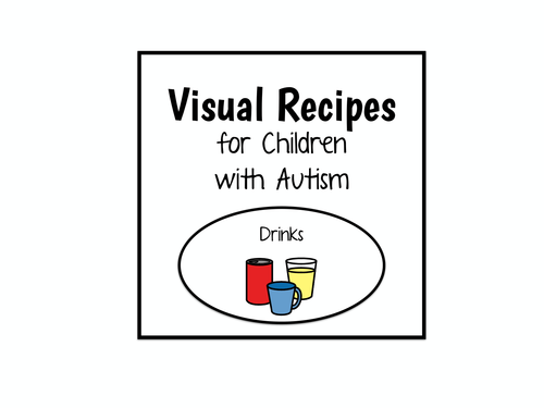 Visual Recipes for Children with Autism: Drinks | Teaching Resources