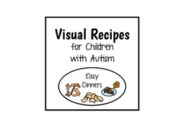 Visual Recipes for Children with Autism: Easy Dinners | Teaching Resources