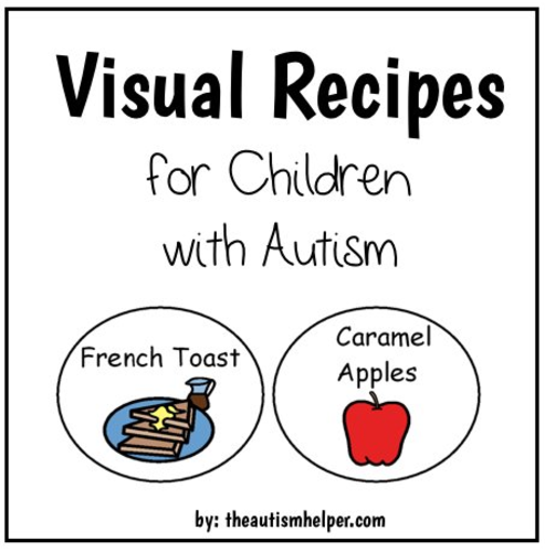 Visual Recipes for Children with Autism: French Toast and Caramel ...