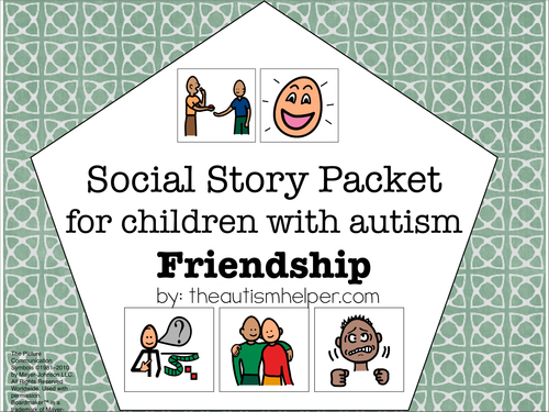 Visual Social Story Packet for Children with Autism: Friendship Set ...