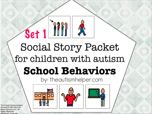 Visual Social Story Packet for Children with Autism: School Behaviors ...