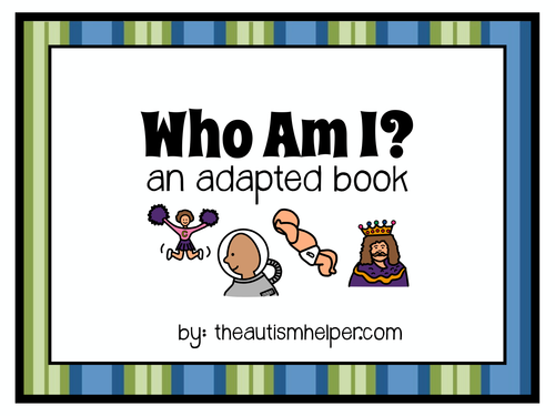 Who Am I? Adapted Book for Children with Autism | Teaching Resources