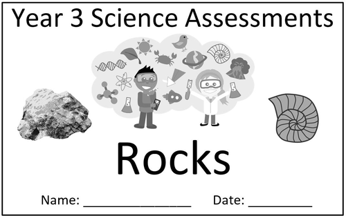Year 3 Science Assessment: Rocks by mrajlong - UK Teaching Resources - TES