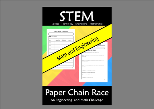 STEM Paper Chain Race: An Engineering and Math Challenge by Kiwilander ...