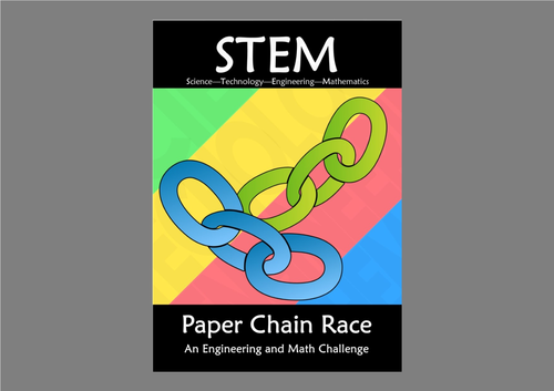 STEM Paper Chain Race: An Engineering and Math Challenge by Kiwilander ...