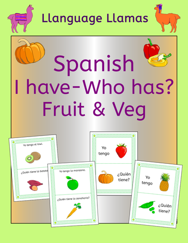 Spanish Fruit and Vegetables Vocabulary Game - Yo tengo ... ¿Quién ...