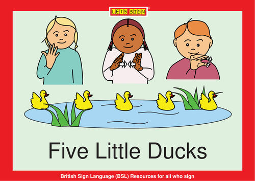 5 Little Ducks with BSL Signs: Counting Nursery Rhyme (Let's Sign Early ...