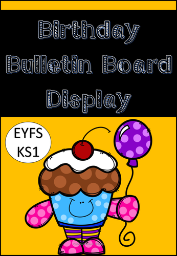 Birthday Bulletin Board Display Pack | Teaching Resources