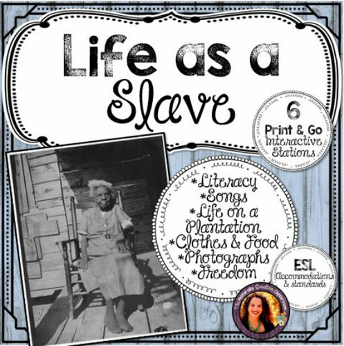 Life as an American Slave Interactive Stations | Teaching Resources