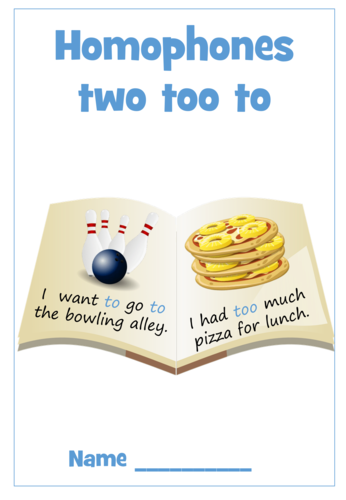 Homophones: Year 2 - To, Too, Two | Teaching Resources