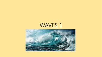Travelling Wave Types and their Properties | Teaching Resources