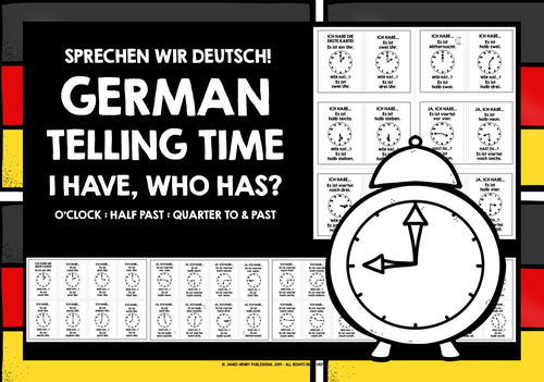 GERMAN TELLING THE TIME I HAVE, WHO HAS? #1 | Teaching Resources