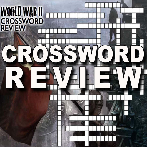 World War II Crossword Puzzle Review (WWII) | Teaching Resources