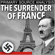 World War II The Surrender of France Primary Source Analysis (WWII ...