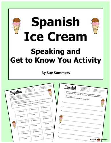 Spanish Speaking Activity / Get to Know You Activity - Helado Favorito ...