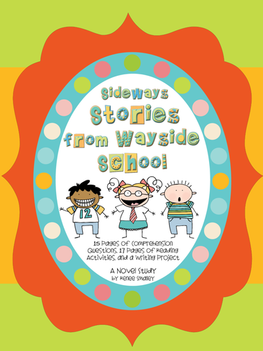 Sideways Stories from Wayside School {Novel Study and Writing Project ...