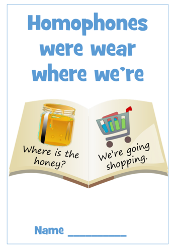Homophones: Where, Were, We're and Wear | Teaching Resources