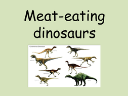 Meat-eating dinosaurs | Teaching Resources